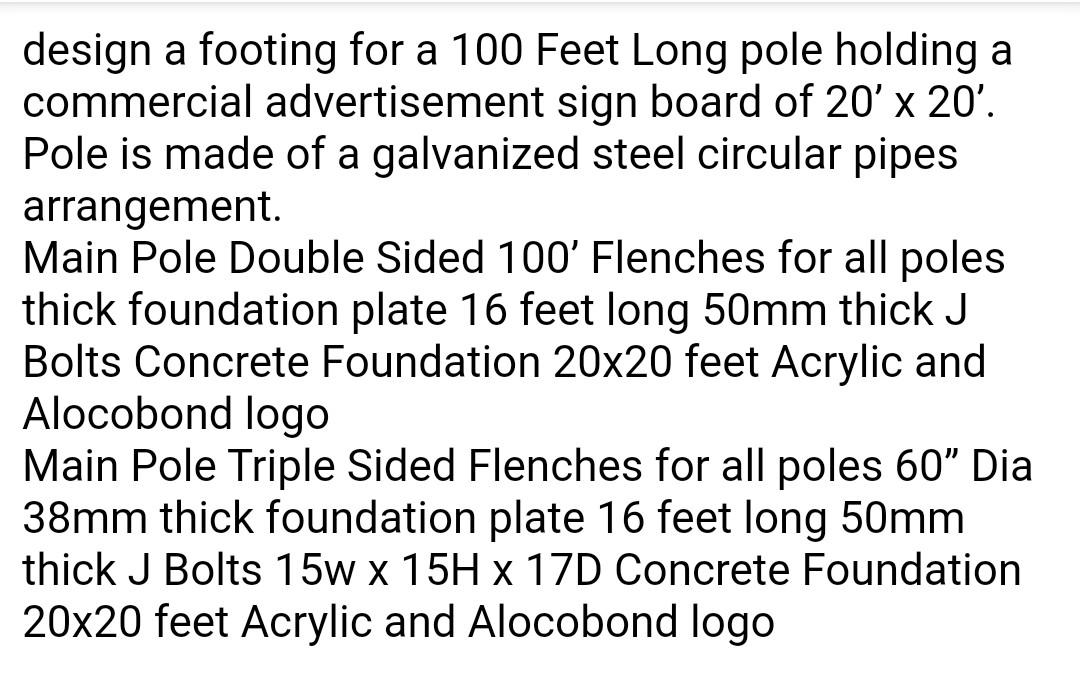 Solved design a footing for a 100 Feet Long pole holding a | Chegg.com