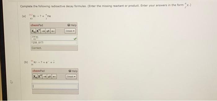 Complete the following radioactive decay formulas. | Chegg.com