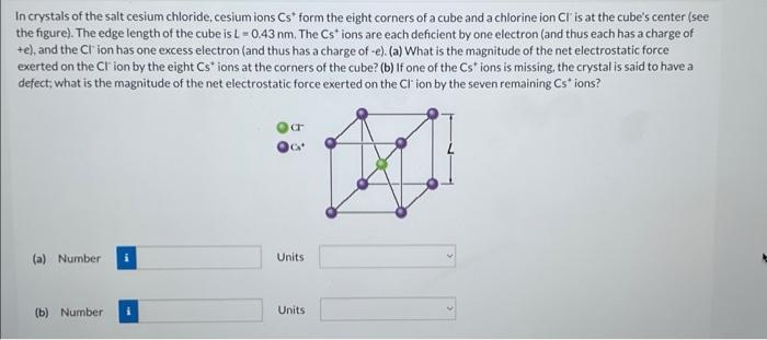 Solved In crystals of the salt cesium chloride, cesium ions | Chegg.com