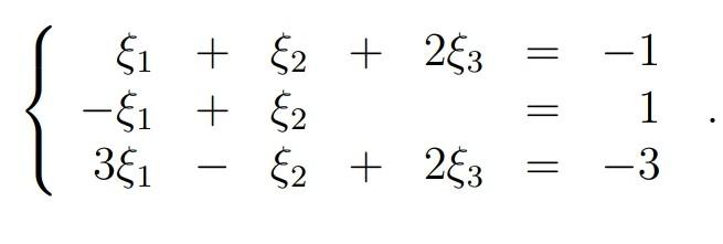 Solved Use the Gaussian algorithm to solve the group of | Chegg.com
