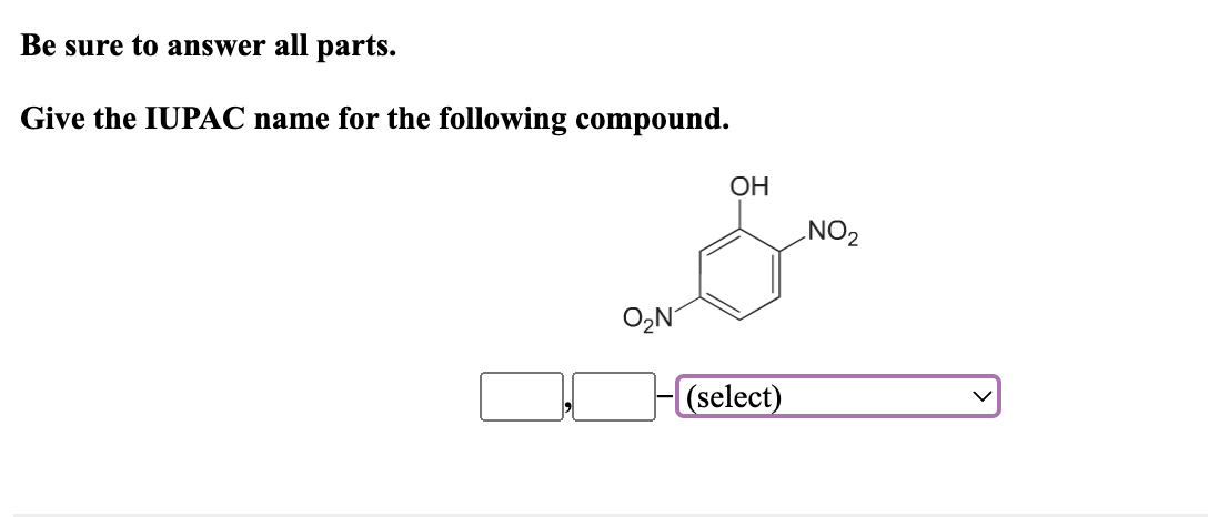 Solved Be sure to answer all parts.Give the IUPAC name for | Chegg.com