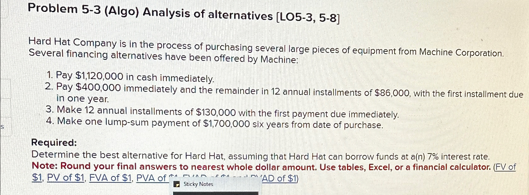Problem 5-3 (Algo) ﻿Analysis of alternatives | Chegg.com
