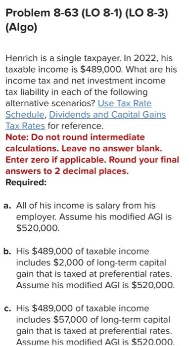 Solved (Algo) Henrich is a single taxpayer. In 2022 , his | Chegg.com