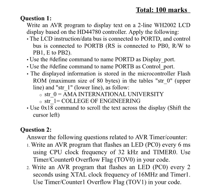Solved Total: 100 marks Question 1: Write an AVR program to | Chegg.com