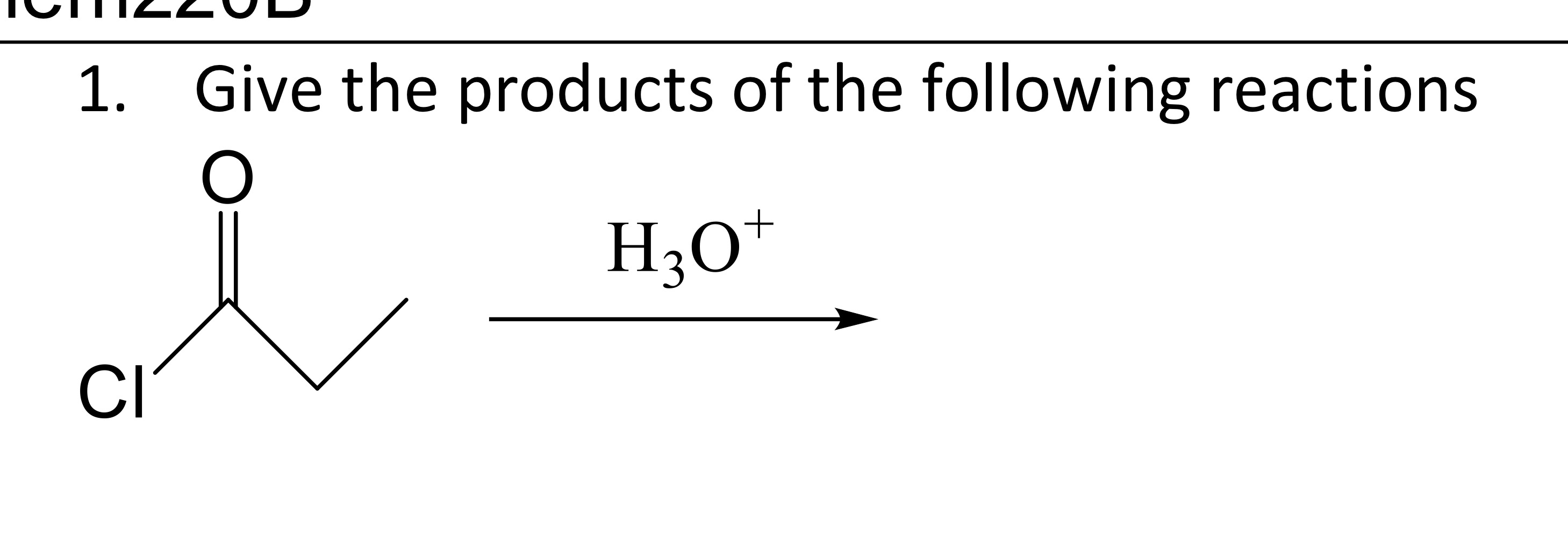 Solved Give the products of the following reactions | Chegg.com