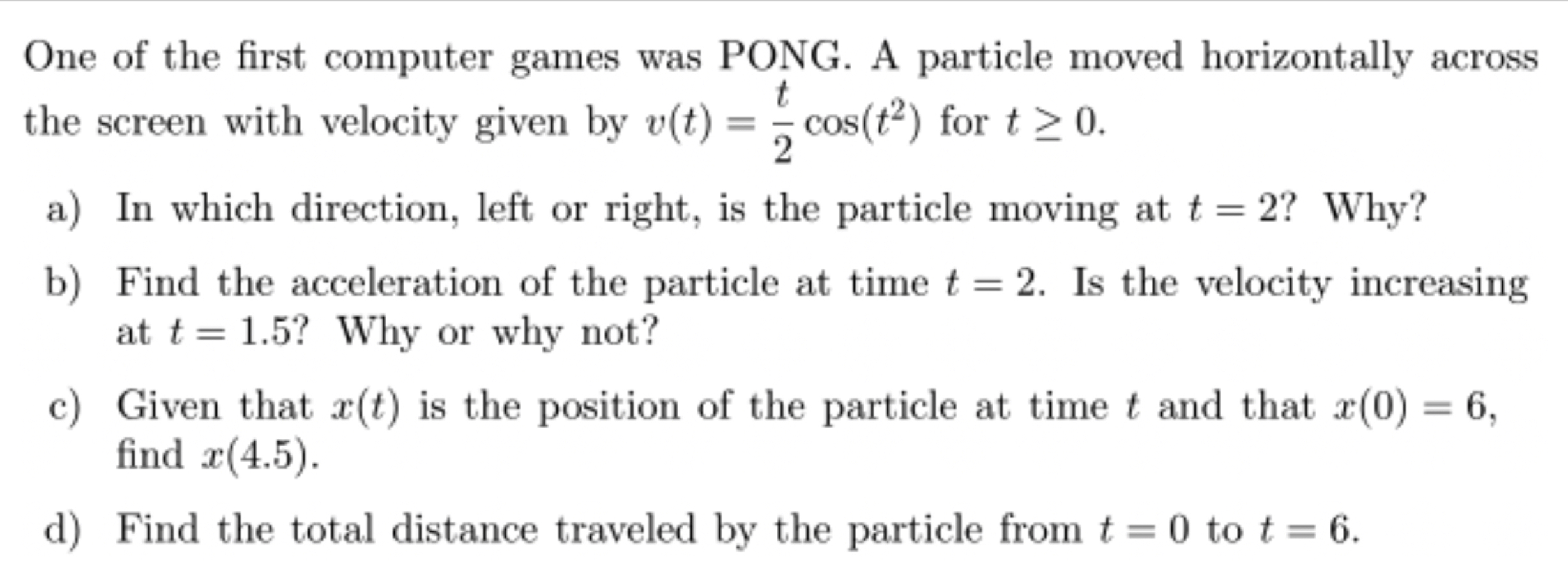 Solved One of the first computer games was PONG. A particle | Chegg.com