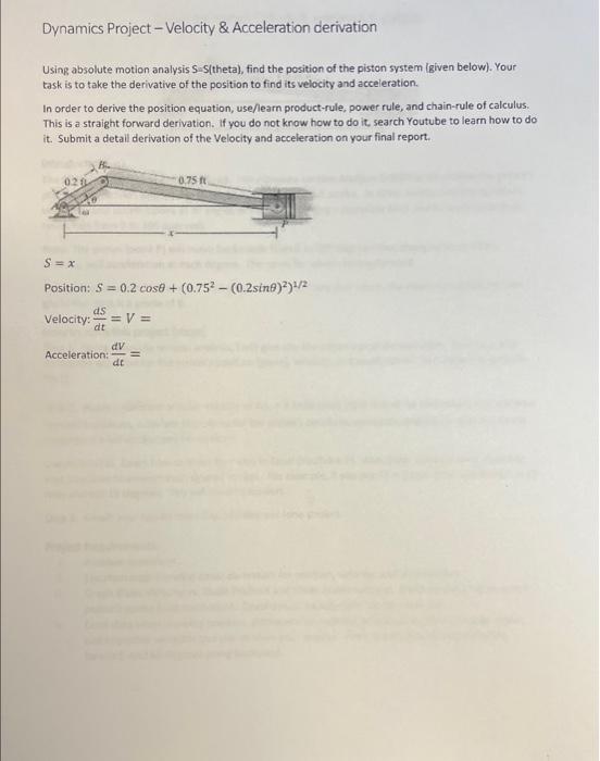 Solved Dynamics Project - Velocity \& Acceleration | Chegg.com
