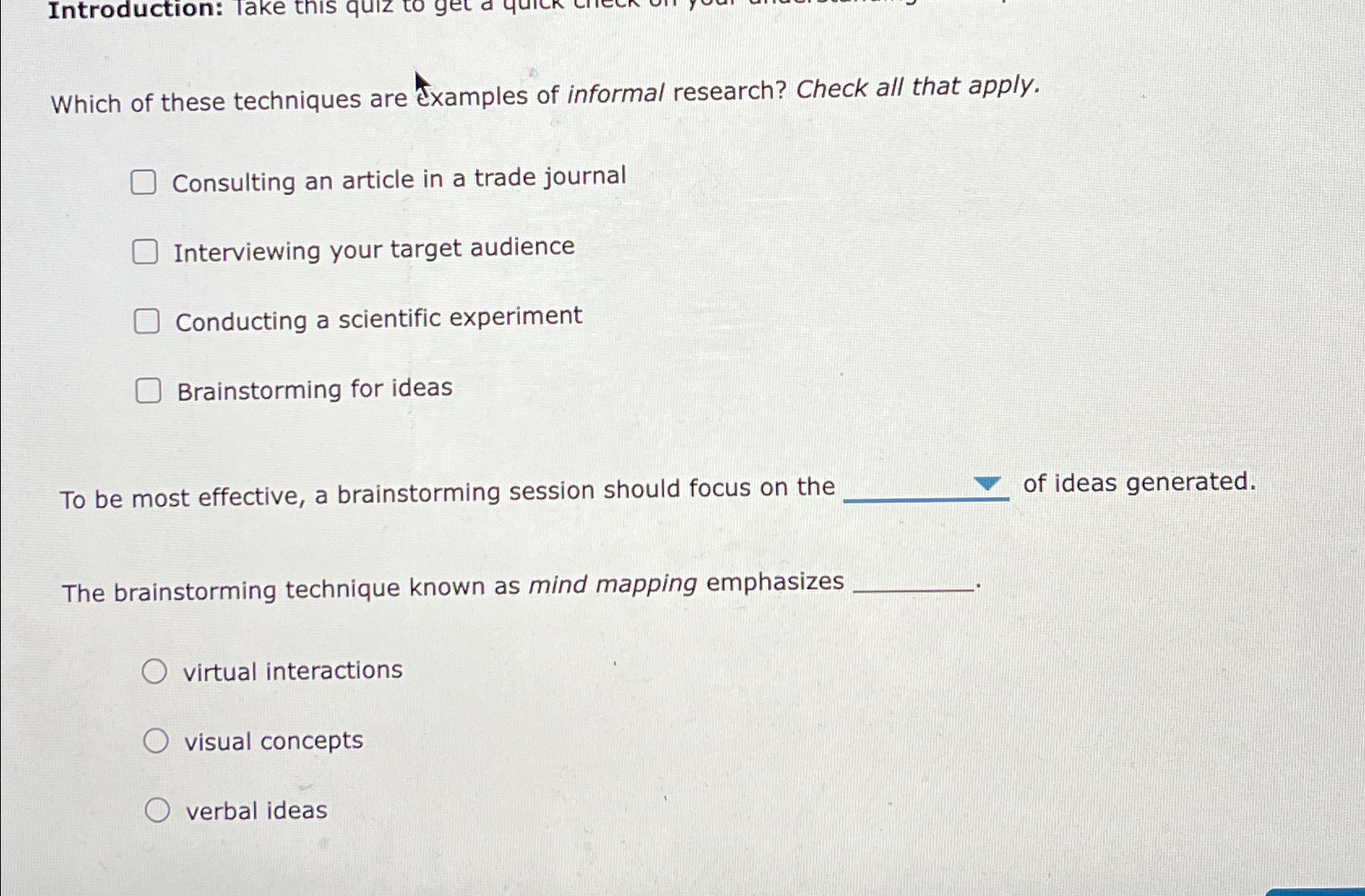 Solved Which of these techniques are Examples of informal | Chegg.com