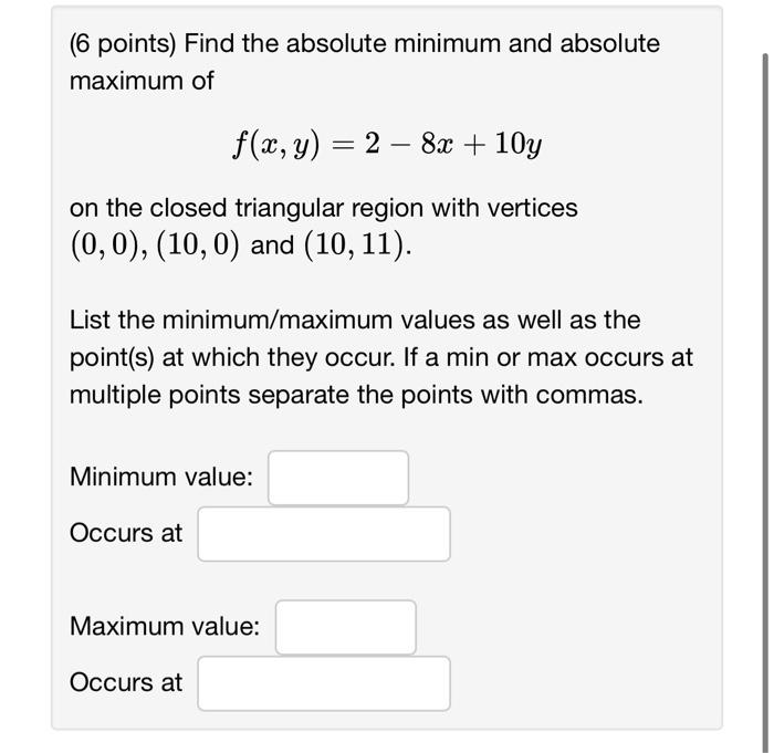 Solved (6 points) Find the absolute minimum and absolute | Chegg.com Solved (6 points) Find the absolute minimum and absolute | Chegg.com