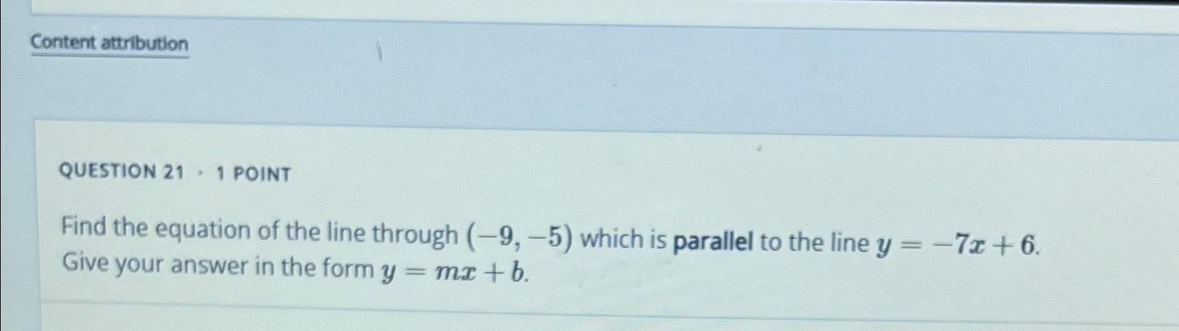 Solved Content attributionQUESTION 21 - 1 POINTFind the | Chegg.com Solved Content attributionQUESTION 21 - 1 POINTFind the | Chegg.com