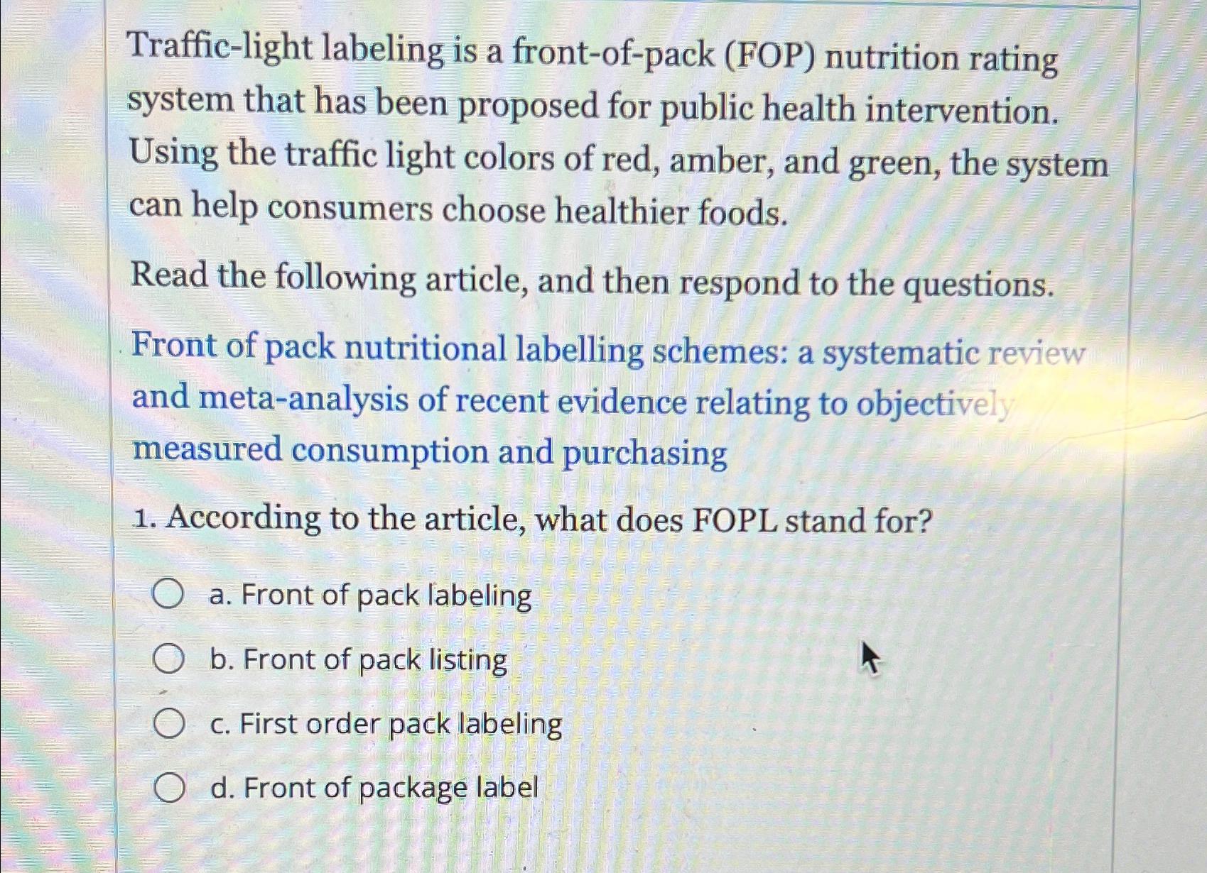 Solved Traffic-light labeling is a front-of-pack (FOP) | Chegg.com