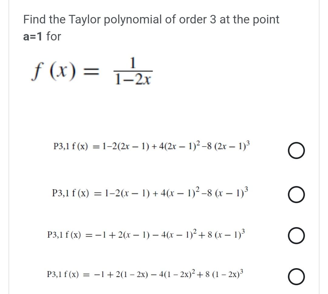 Solved Find the Taylor polynomial of order 3 at the point | Chegg.com