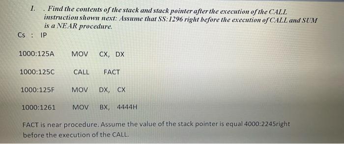 Solved Find The Contents Of The Stack And Stack Pointer