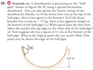 A skateboarder is practicing on the "half-pipe" shown | Chegg.com