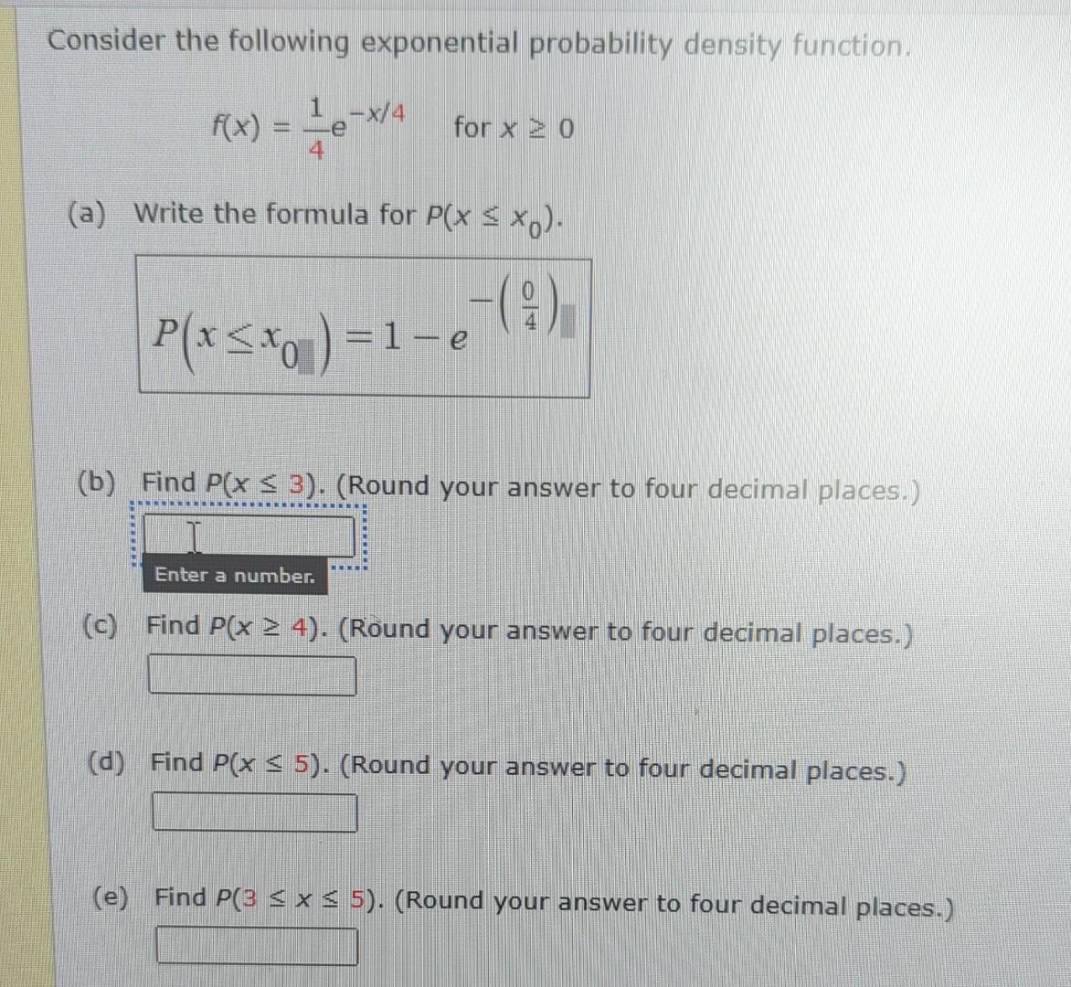 Solved Consider the following exponential probability | Chegg.com