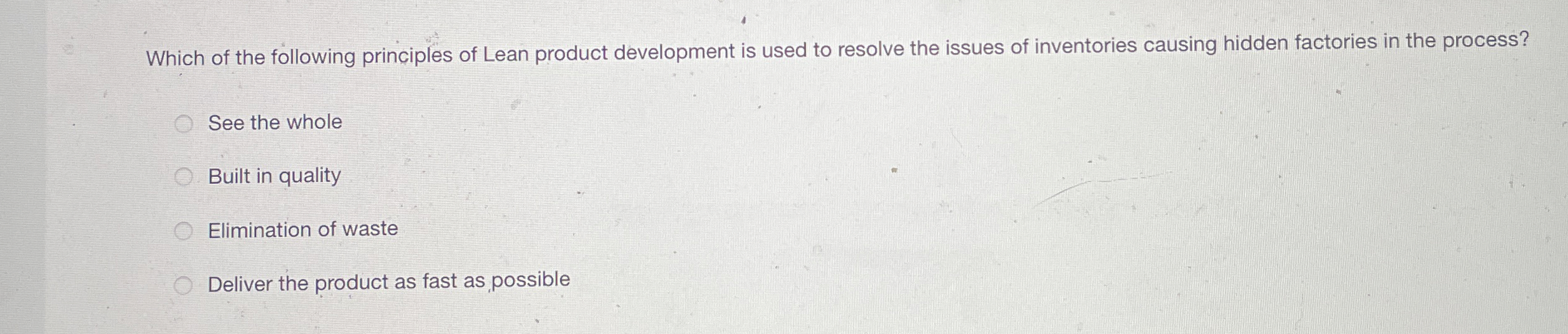 Solved Which of the following principles of Lean product | Chegg.com