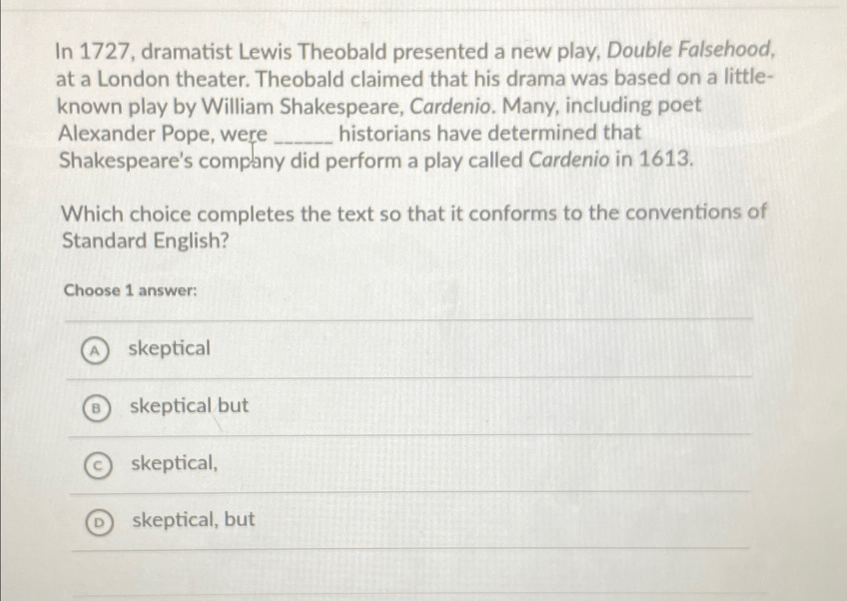 Solved In 1727, ﻿dramatist Lewis Theobald presented a new | Chegg.com