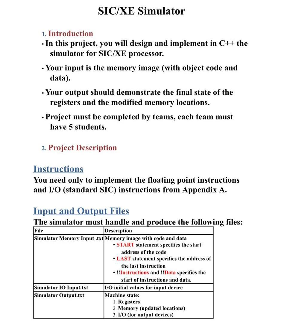 SIC/XE Simulator 1. Introduction • In this project, | Chegg.com