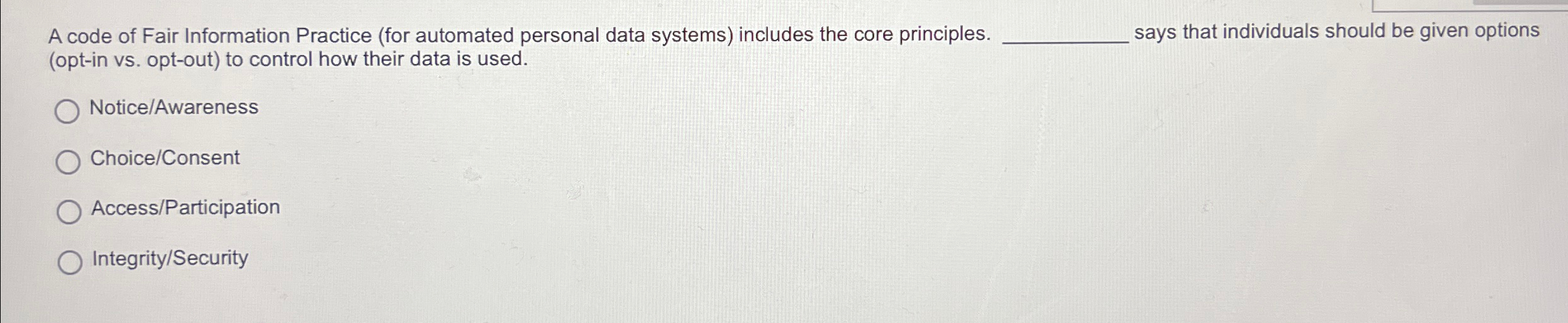 Solved A code of Fair Information Practice (for automated | Chegg.com