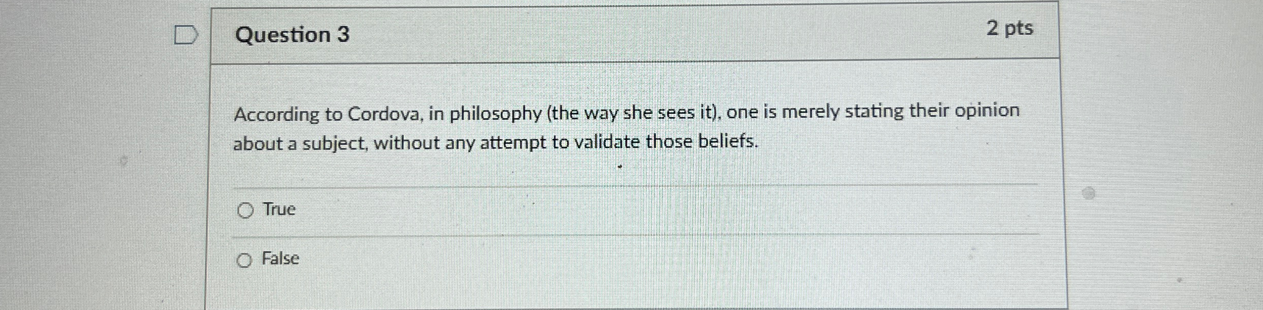 Solved Question 32 ﻿ptsAccording to Cordova, in philosophy | Chegg.com