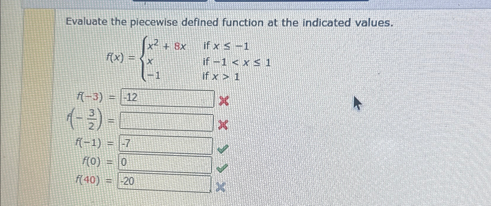 Solved Evaluate the piecewise defined function at the | Chegg.com