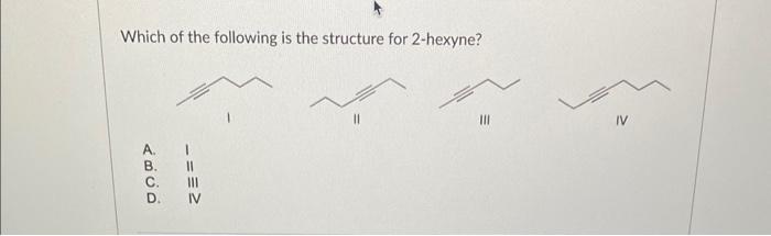 Solved Which of the following is the structure for 2 | Chegg.com