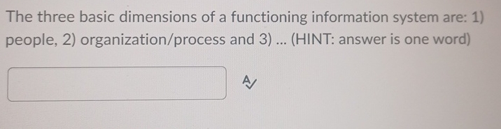 Solved The three basic dimensions of a functioning | Chegg.com