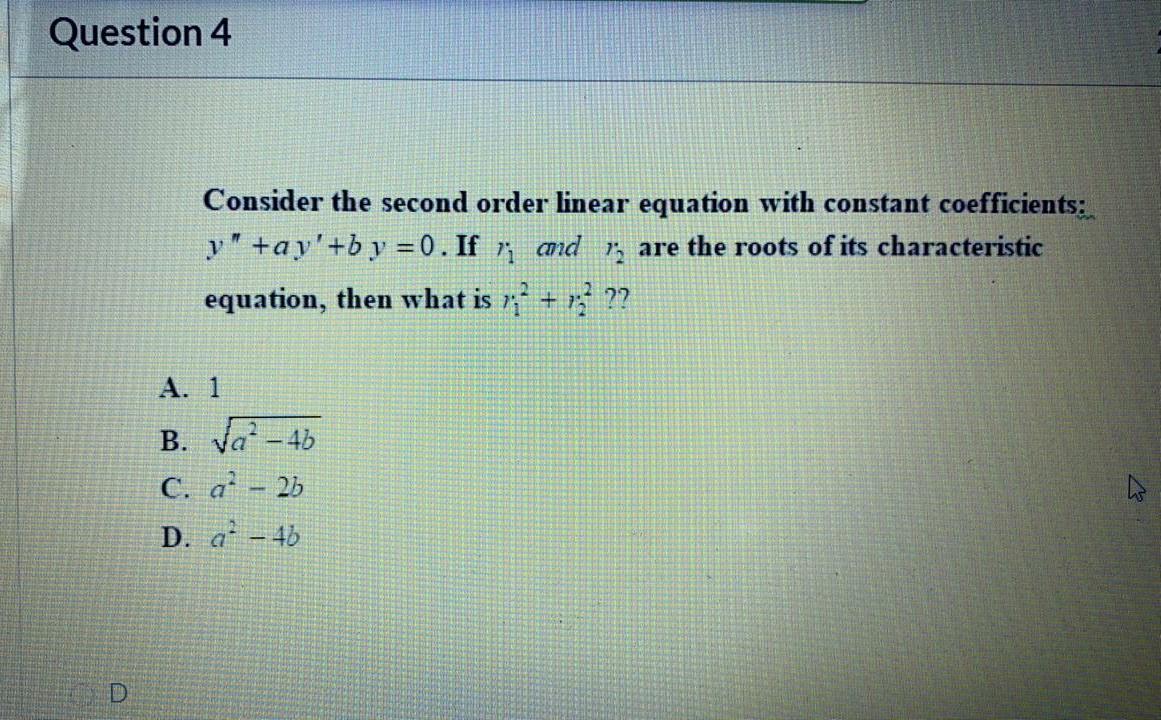 Solved Question 4 Consider the second order linear equation | Chegg.com