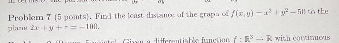 Solved Problem 7 (5 points). Find the least distance of the | Chegg.com
