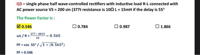 Solved Q3 - single phase half wave-controlled rectifiers | Chegg.com