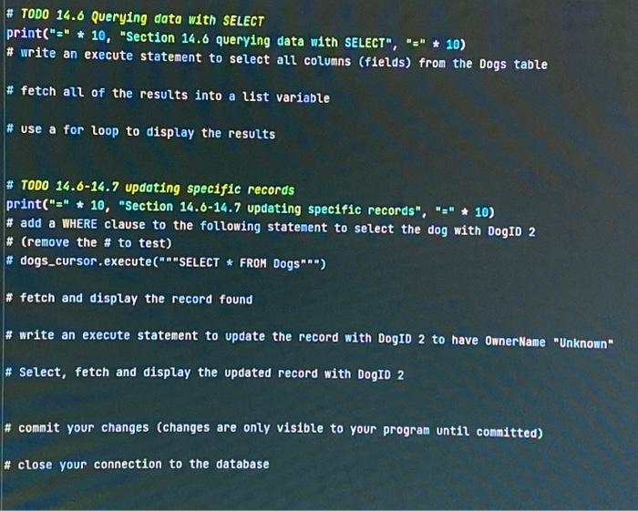 Solved Import Sqlite3 Todo 14 114 3 Opening A Database