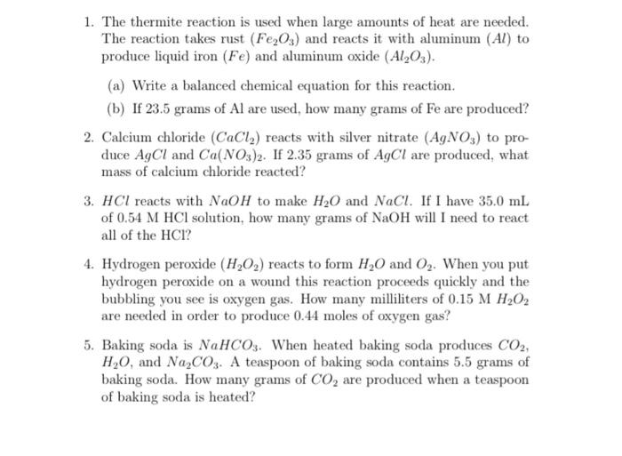 Solved 1 The Thermite Reaction Is Used When Large Amounts
