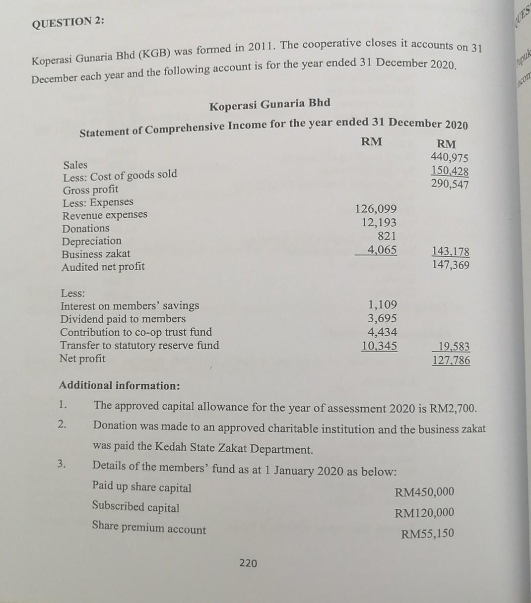 UUES QUESTION 2: Koperasi Gunaria Bhd (KGB) was | Chegg.com