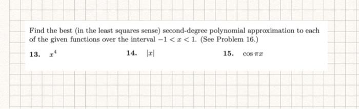 Solved Find the best (in the least squares sense) | Chegg.com