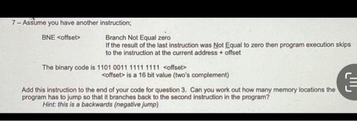 Solved 7 - Assume you have another instruction; BNE Branch | Chegg.com