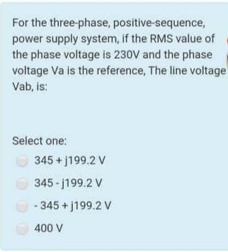Solved For the three-phase, positive-sequence, power supply | Chegg.com