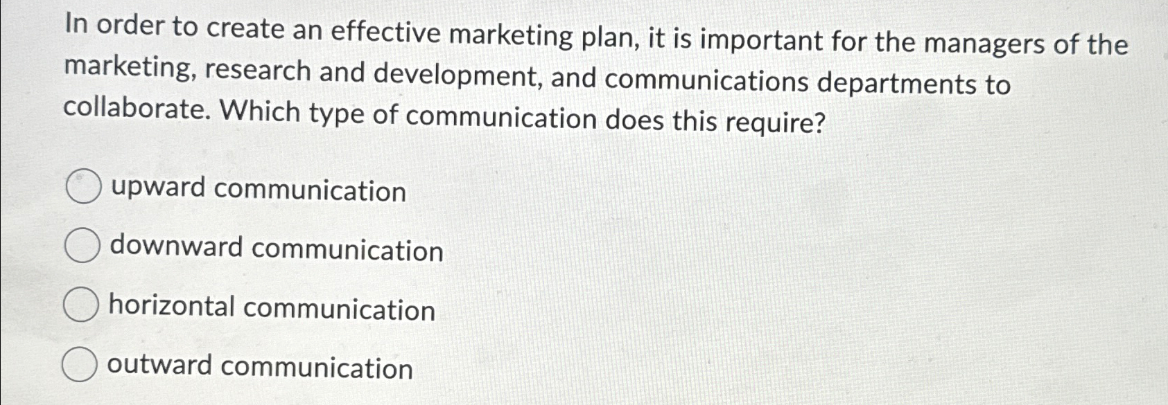 Solved In order to create an effective marketing plan, it is | Chegg.com