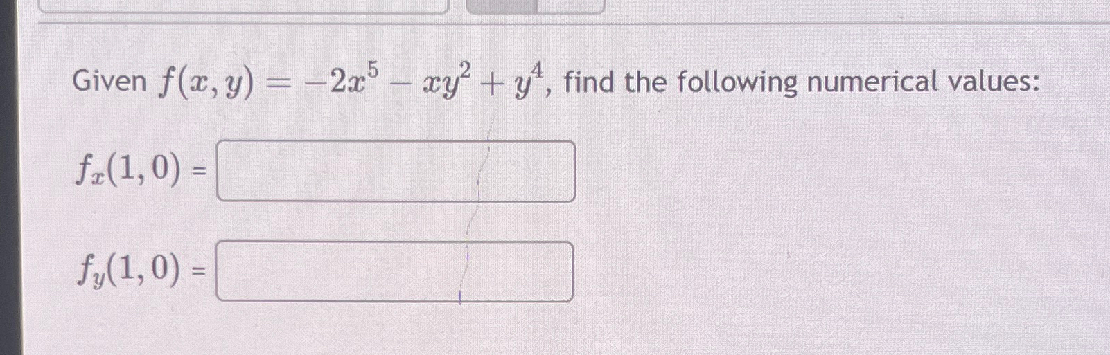 Solved Given f(x,y)=-2x5-xy2+y4, ﻿find the following | Chegg.com