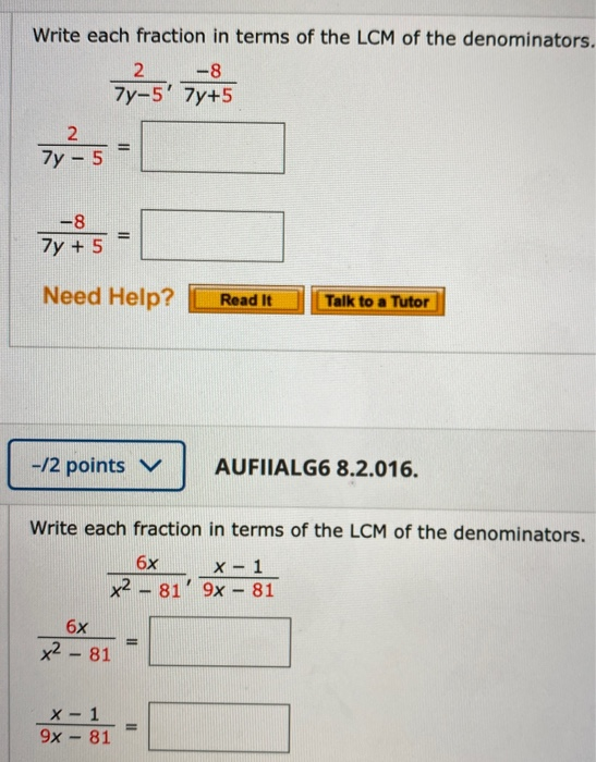 Solved Write each fraction in terms of the LCM of the | Chegg.com