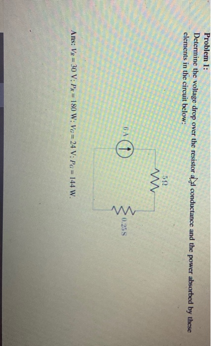 Solved Problem 1: Determine the voltage drop over the | Chegg.com