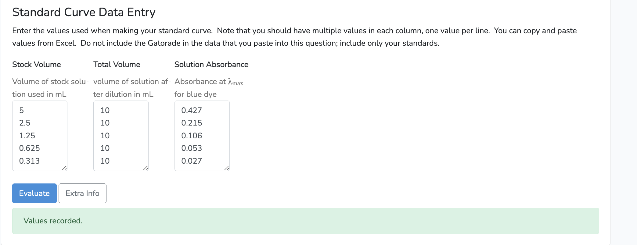 Solved Standard Curve Data Entry Enter the values used when | Chegg.com