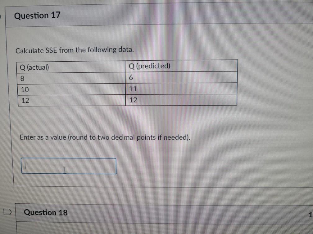 Solved Question 17 Calculate SSE from the following data. Q | Chegg.com
