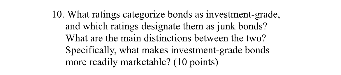 Solved What ratings categorize bonds as investment-grade, | Chegg.com