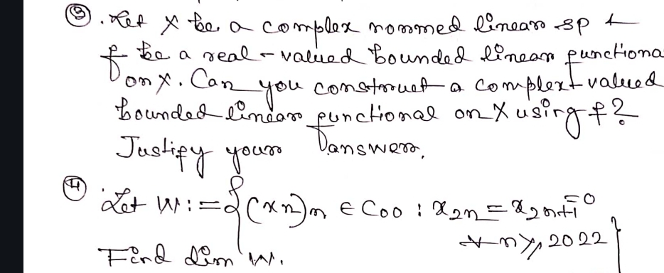 Solved (3) ﻿Let x ﻿be a complex normed linear sp 1 ﻿f te a | Chegg.com