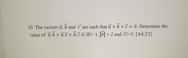 Solved The vectors vec(a),vec(b) ﻿and vec(c) ﻿are such that | Chegg.com