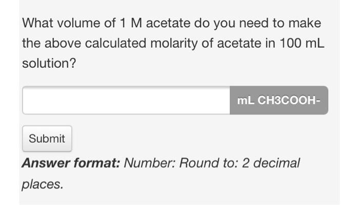 Solved Goal: There are 1 M solution acetic acid, 1M solution | Chegg.com