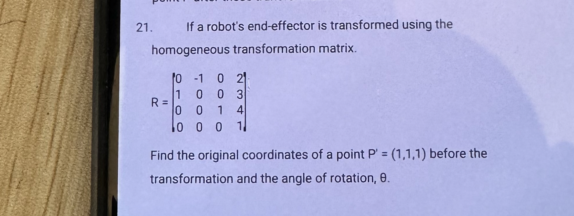 Solved If a robot's end-effector is transformed using the | Chegg.com