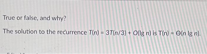 Solved True or false, and why? The solution to the | Chegg.com