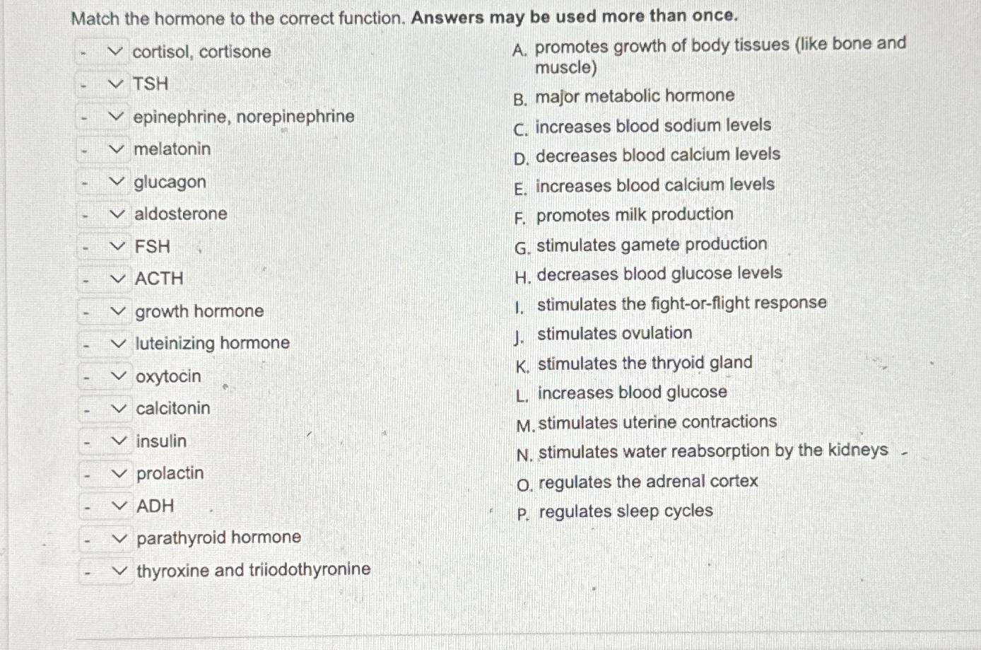 Solved Match the hormone to the correct function. Answers | Chegg.com