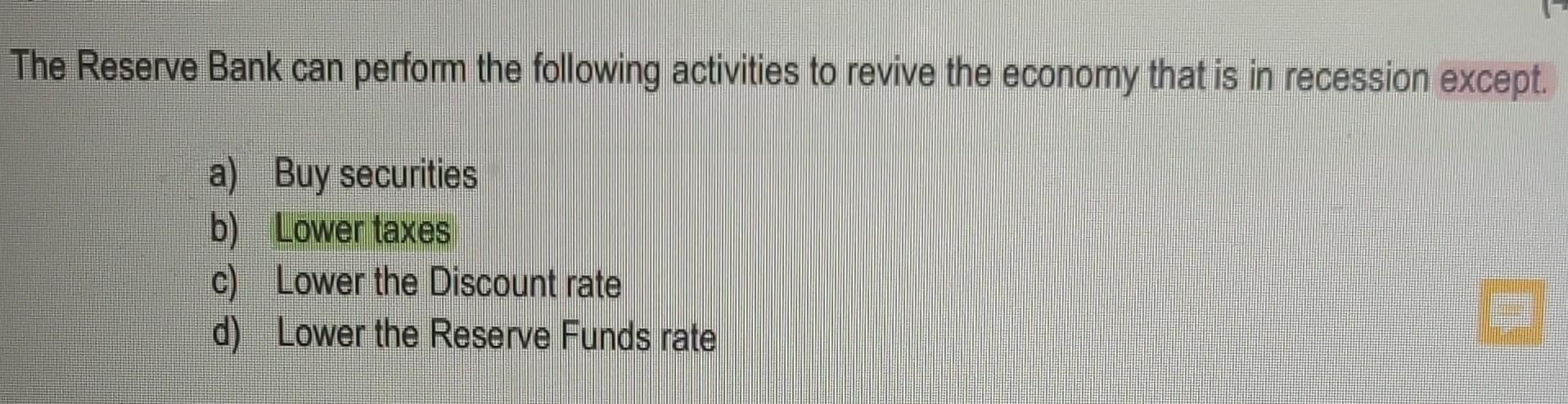 Solved The Reserve Bank can perform the following activities | Chegg.com